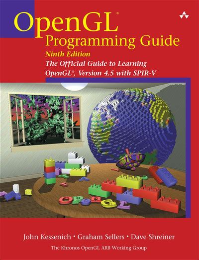 Opengl® Programming Guide The Official Guide To Learning Opengl