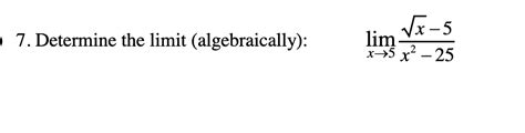 solved 7 determine the limit algebraically