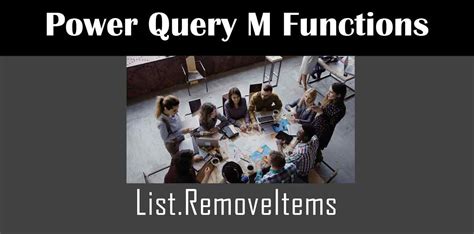 The M Code Behind The Power Query M Function List RemoveItems