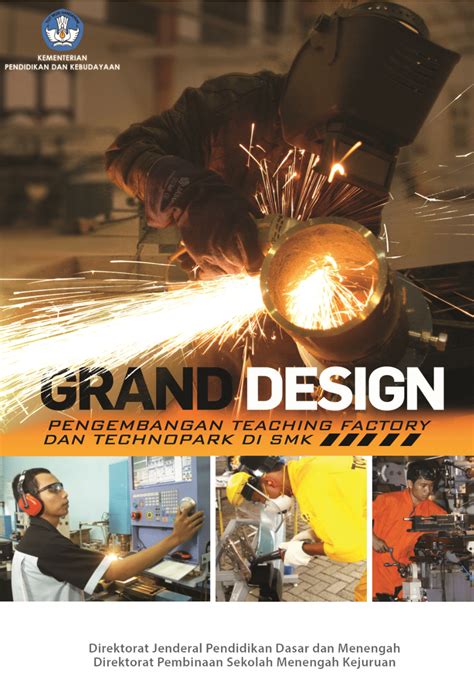 Pdf Grand Design Pengembangan Teaching Factory Dan Technopark Di Smk