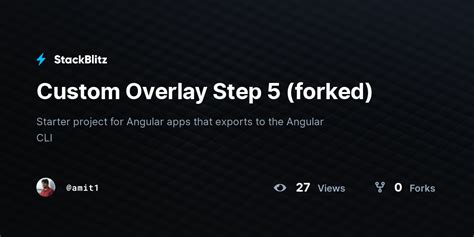 Custom Overlay Step 5 Forked Stackblitz
