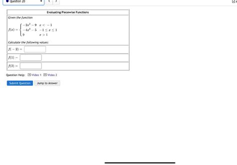 Solved Question 20 Evaluating Piecewise Functions Given The