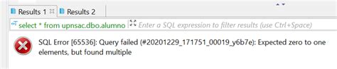 Sql Server Expected Zero To One Elements But Found Multiple