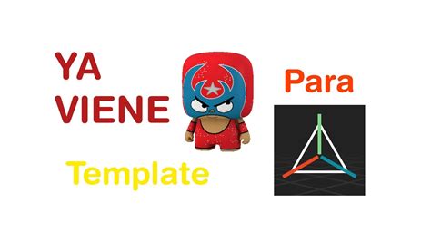 Toonix Ya Viene Template Para Prisma 3d Youtube