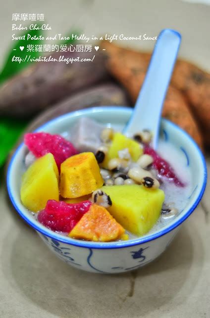 Violets Kitchen ~♥紫羅蘭的爱心厨房♥~ 摩摩喳喳 Bubur Cha Cha Sweet Potato And
