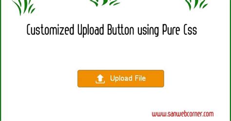 customize upload button using pure css