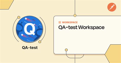 Qa Test Workspace Postman Api Network