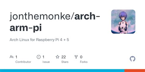 github jonthemonke arch arm pi arch linux for raspberry pi 4 5