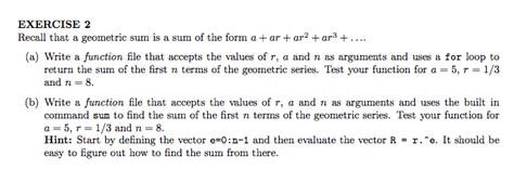 solved recall that a geometric sum is a sum of the form a