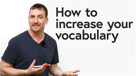 How To Increase Your Vocabulary Youtube