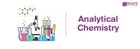 Analytical Chemistry Description Methods Techniques Importance