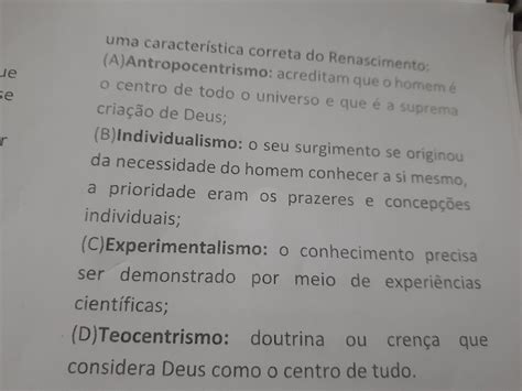 Qual das alternativas abaixo não apresenta uma característica correta