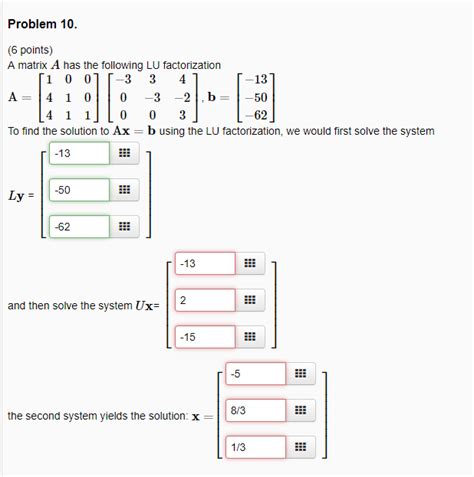 solved problem 10 6 points a matrix a has the following lu