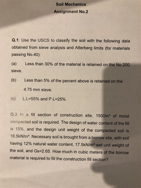 Solved Soil Mechanics Assignment No 2 Q 1 Use The USCS To Chegg Com
