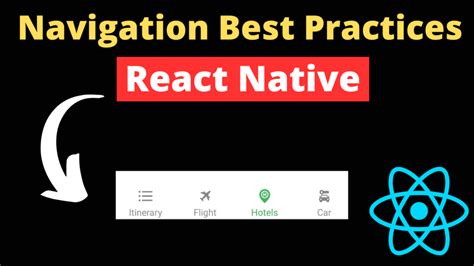 React Native Navigation Bar Best Practices Enhance Your App S UsabilityBest Practices For React