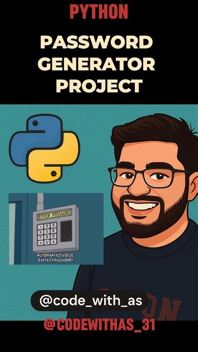 Password Generator Using Python Python Projects Codewithas31 Shorts Viral Youtubeshorts