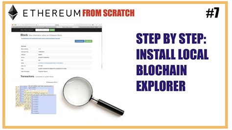 7 How To Set Up Your Own Private Ethereum Blockchain Browser Youtube