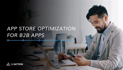 App Store Optimization For B2b Apps