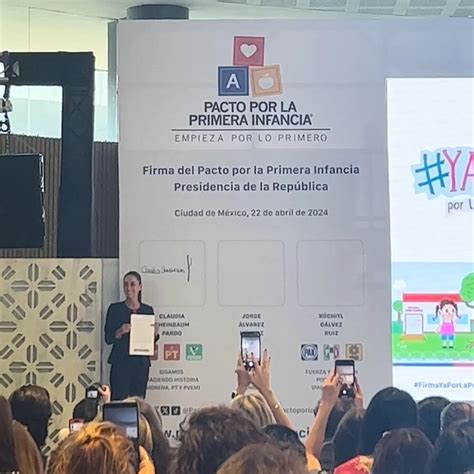 Sheinbaum Xóchitl Y Máynez Firman Pacto Por La Primera Infancia