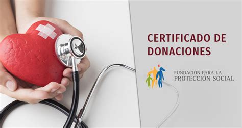 Certificado De Donaciones A La Fundación De Protección Social Colegio