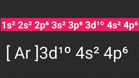 Which Element Has The Electron Configuration Of 1s2 2s2 2p6 3s2 3p6 3d10 4s2 4p6 [ Ar ]3d10 4s2