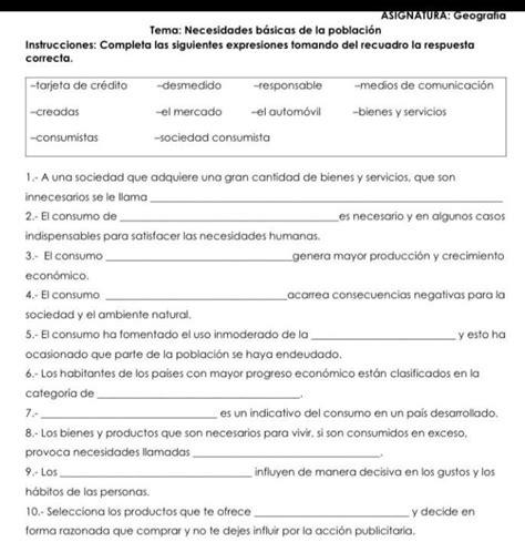 SOLVED ayuda con esta tarea ASIGNATURAE Geogralia Tema Necesidades básicas de la población