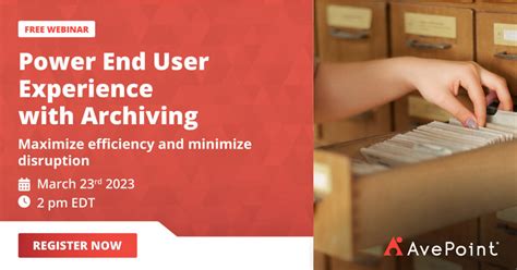 Power End User Experience With Archiving Avepoint