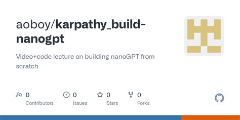 GitHub Aoboy Karpathy Build Nanogpt Video Code Lecture On Building