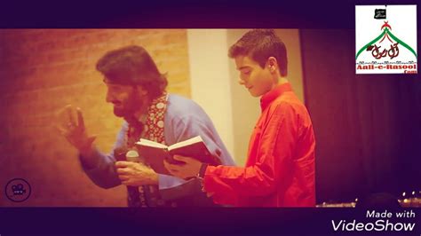 Nadeem Raza Sarwar Rab Jany Tay Hussain As Jany Youtube