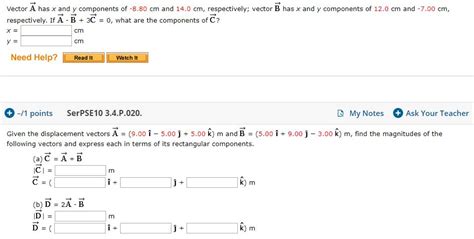 Vector A Has X And Y Components Of 8 80 Cm And 14 0 Chegg Com