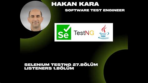 Selenium Testng 27bölüm Listeners 1bölüm Youtube