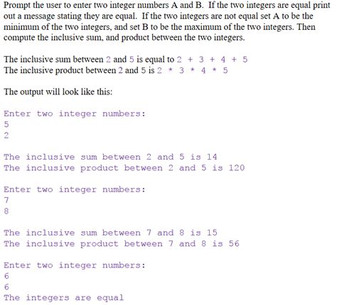Solved Prompt The User To Enter Two Integer Numbers A And B