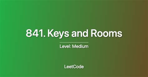 LeetCode 841 Keys And Rooms