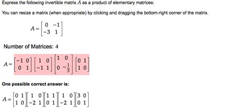 Solved Express The Following Invertible Matrix A As A