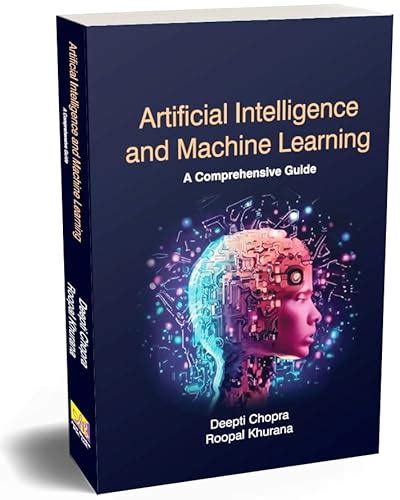 artificial intelligence and machine learning deepti chopra 9788119662364 abebooks