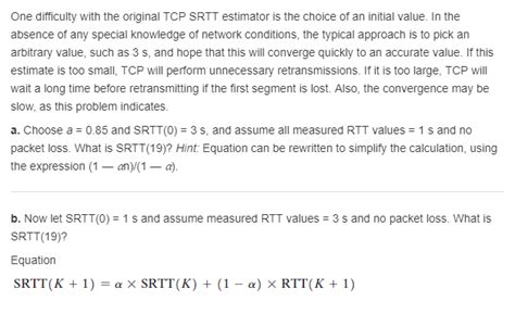 One Difficulty With The Original Tcp Srtt Estimator