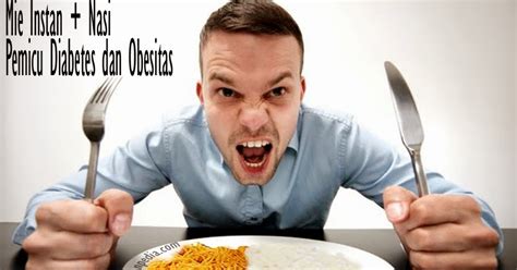 Bahaya Makan Mie Instan Dicampur Nasi Terus Menerus Kesehatanpedia