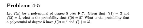 Solved Let F X Be A Polynomial Of Degree 5 Over F17 Given Chegg Com