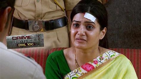 Watch Crime Patrol Dial 100 Episode No 423 Tv Series Online Nashik