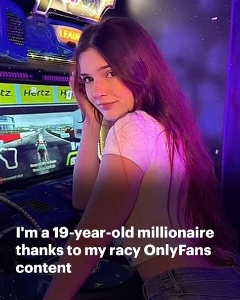 Im A Teenage Millionaire Thanks To My Racy Onlyfans Content Home