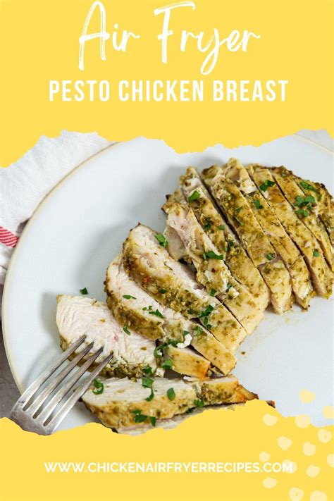 Easy Air Fryer Pesto Chicken Breast