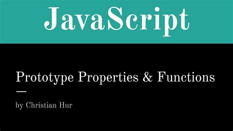 Javascript Prototype Property And Functions In A Constructor Youtube
