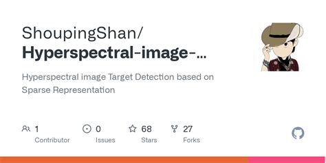 github shoupingshan hyperspectral image target detection based on