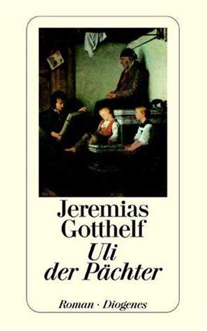Uli Der Paechter By Jeremias Gotthelf Goodreads