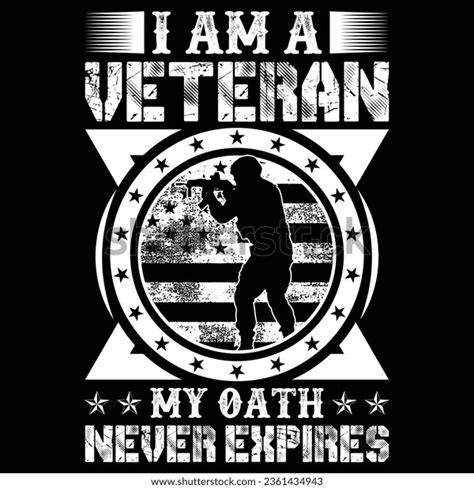 11 I Am A Veteran My Oath Never Expires T Shirt Royalty Free Images