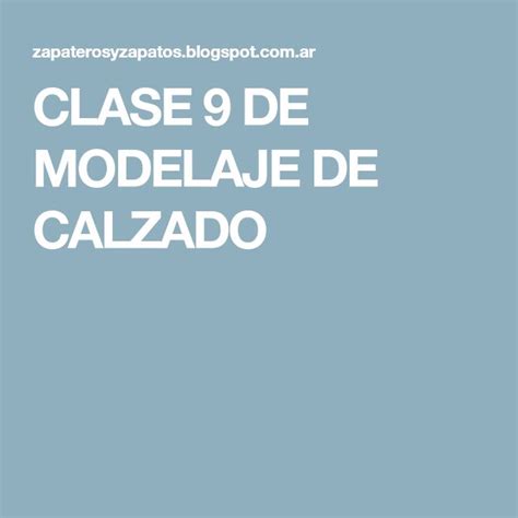 Clase 9 De Modelaje De Calzado