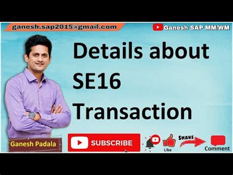 Overview About SE16 T Code In SAP GANESH SAP SCM