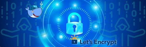 Docker Free Ssl Tls Certs Lets Encrypt By Gary Ascuy Medium