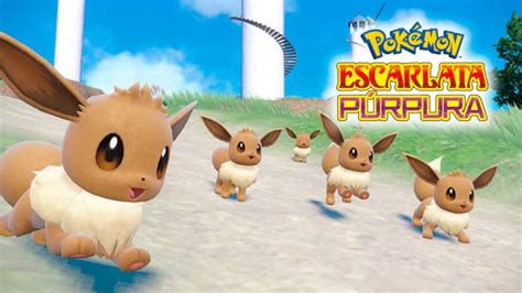 Evento De Apariciones Masivas De Eevee En Pokémon Escarlata Y Púrpura