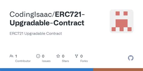 GitHub CodingIsaac ERC721 Upgradable Contract